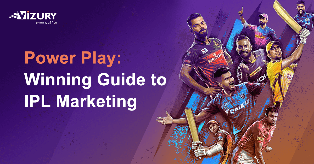 IPL Marketing Campaign Strategy and Ideas